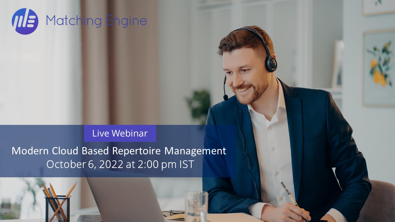 Webinar: Modern Cloud Based Repertoire Management – Matching Engine by ...